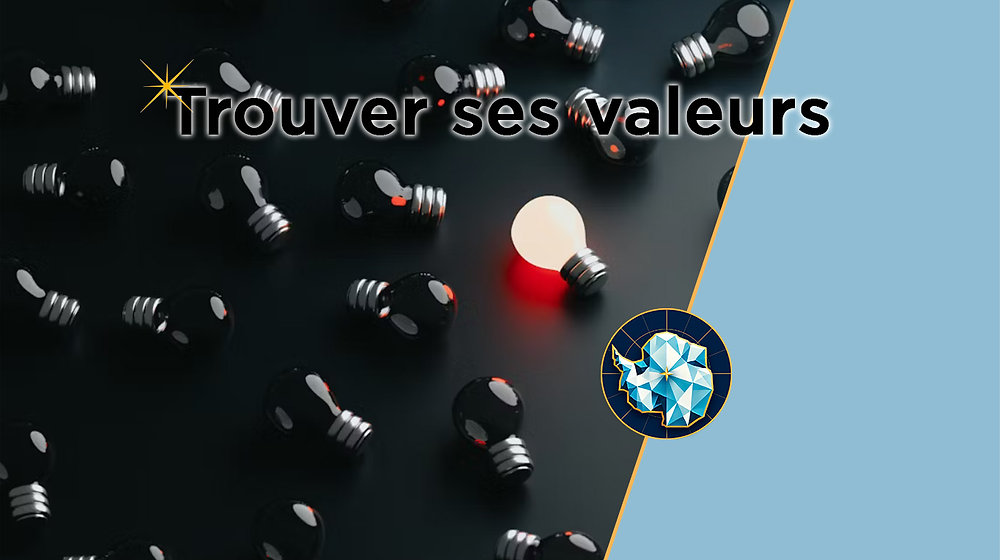 Mes valeurs : comment je les trouve et m'aligne avec elles