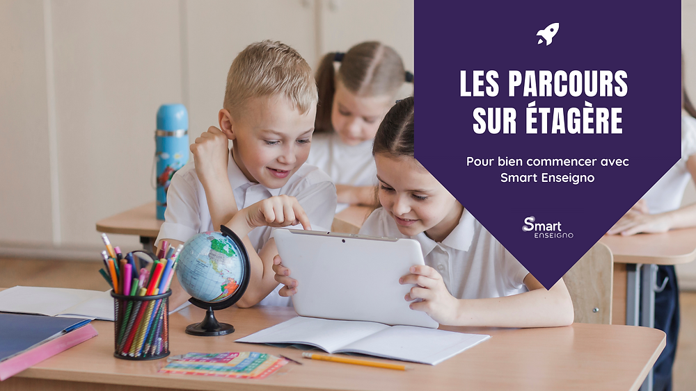 Commencer avec Smart Enseigno