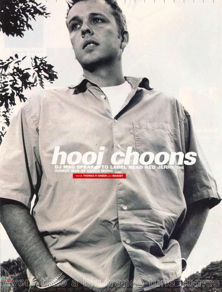 Red Jerry.. The honest man of dance music..