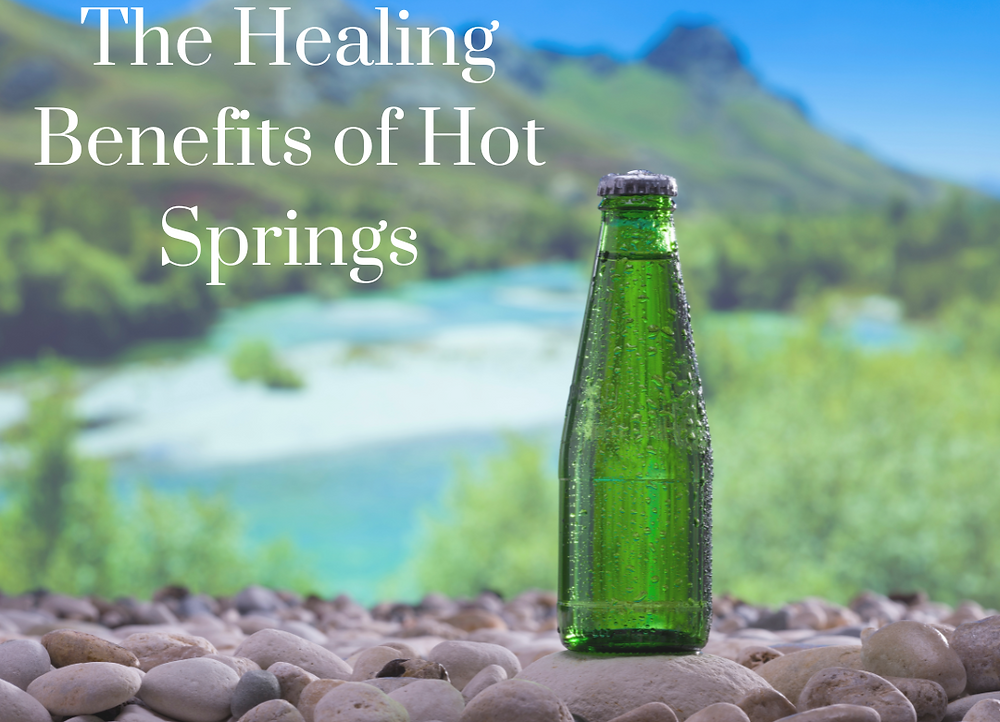 What Benefits Do Hot Springs Have at Lori Manfredi blog