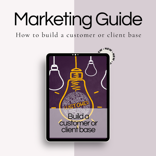 Build a customer/client base | StartBug