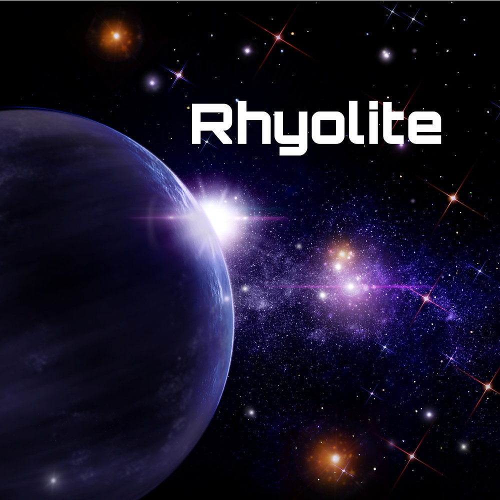 Rhyolite - Planet of the Six Systems Behind the Book The Progenitor ...