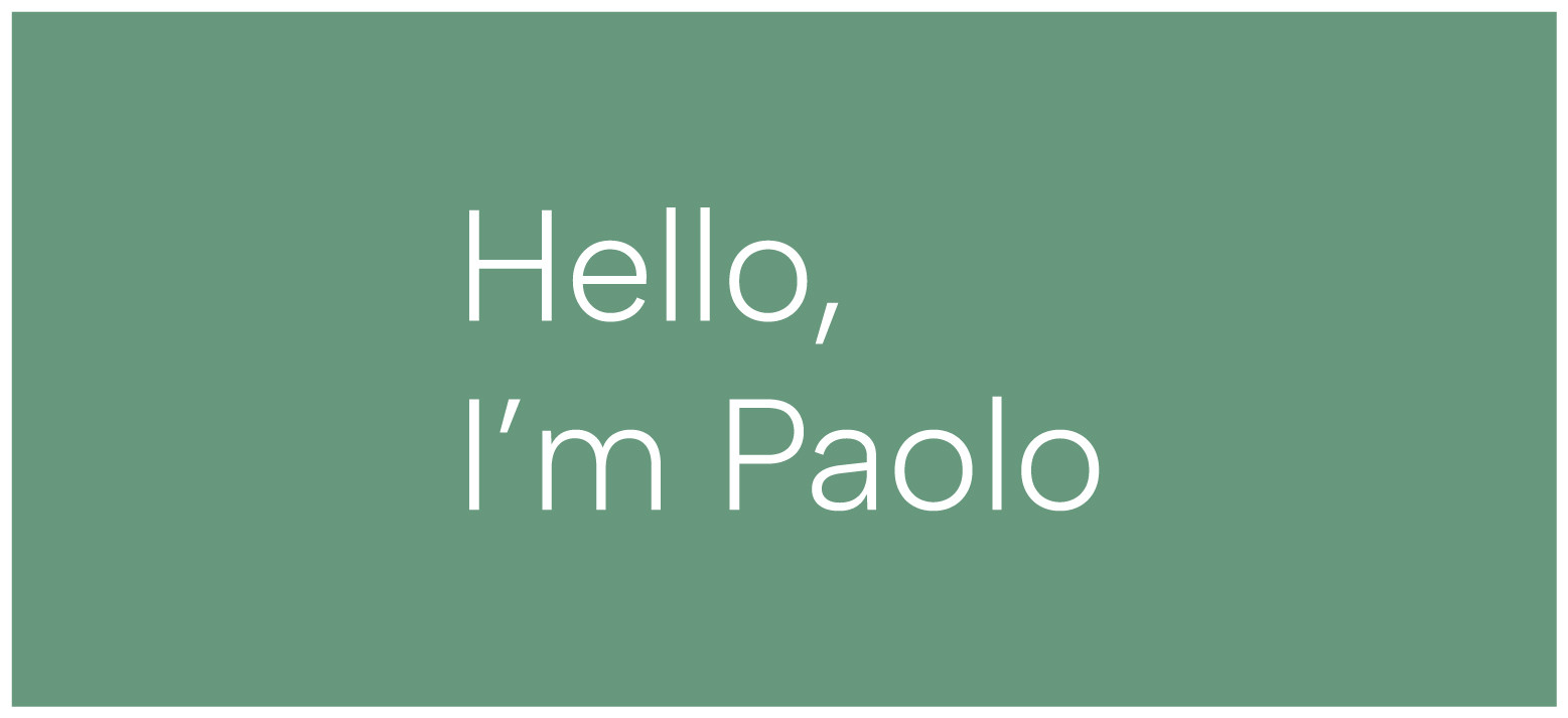 Home | Hello, I'm Paolo