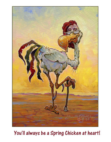 You'll Always be a Spring Chicken at Heart! | mikescovel