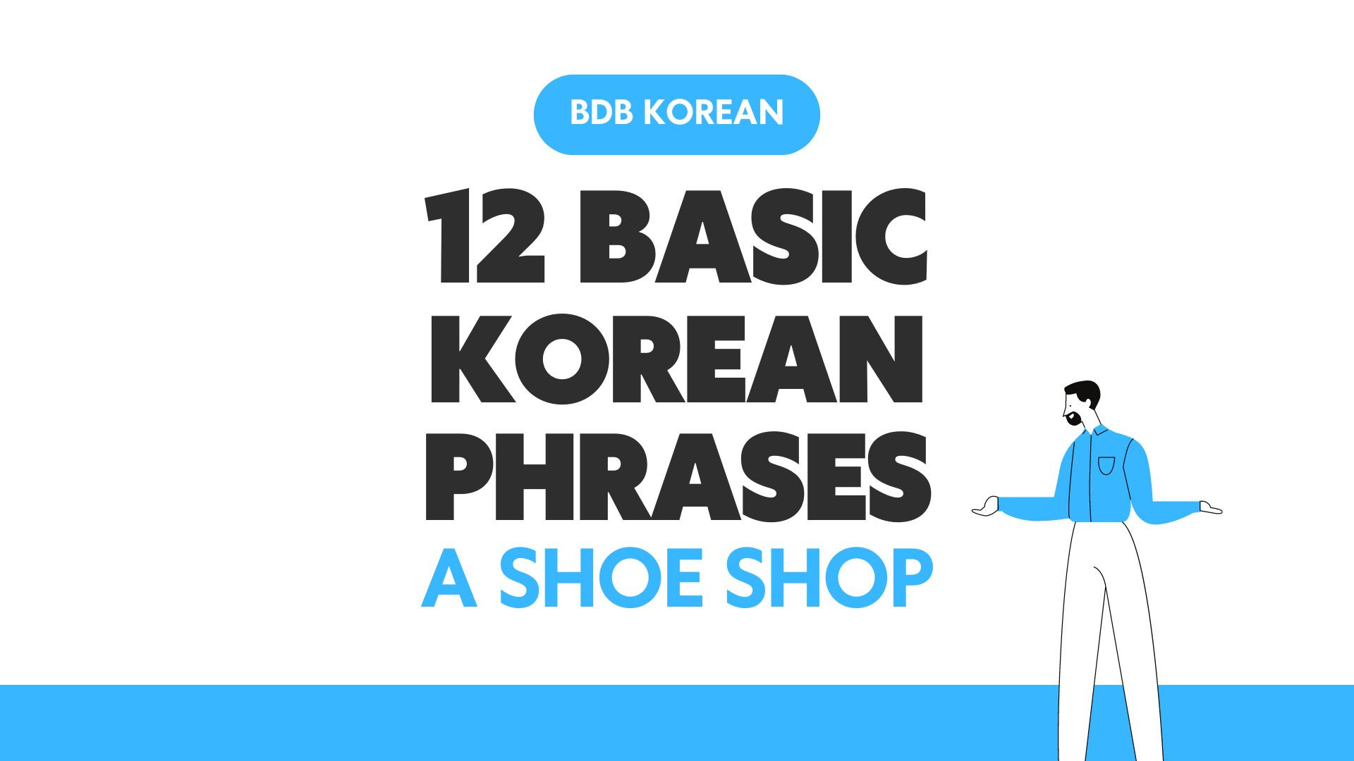12 Basic Phrases Used in a Shoe Shop