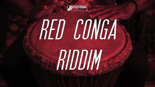Dancehall Riddim "Red Conga" | Costa Rebel Studio