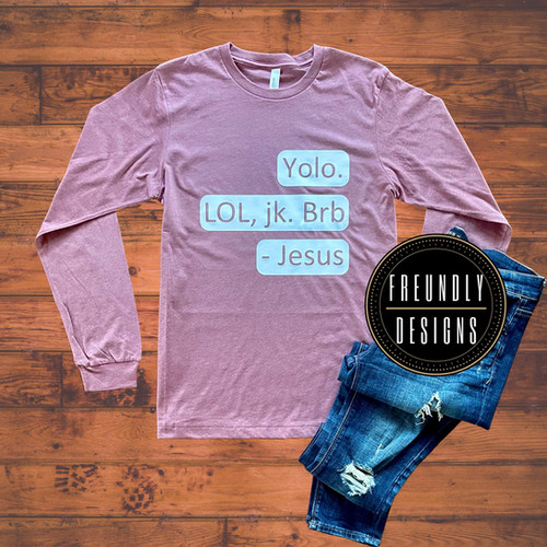 Yolo - Jesus | Freundly Designs