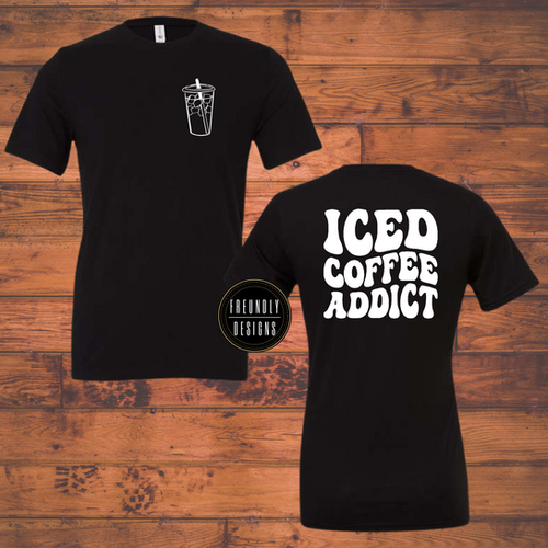 Iced Coffee Addict | Freundly Designs