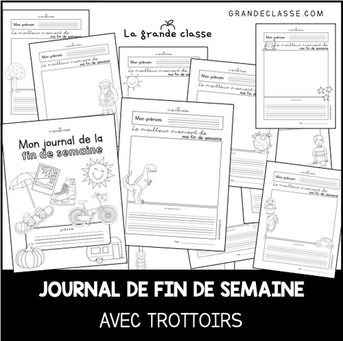 Journal de fin de semaine avec trottoirs | La grande classe