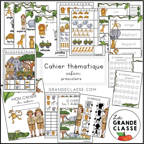 Cahier thématique safari préscolaire | La grande classe