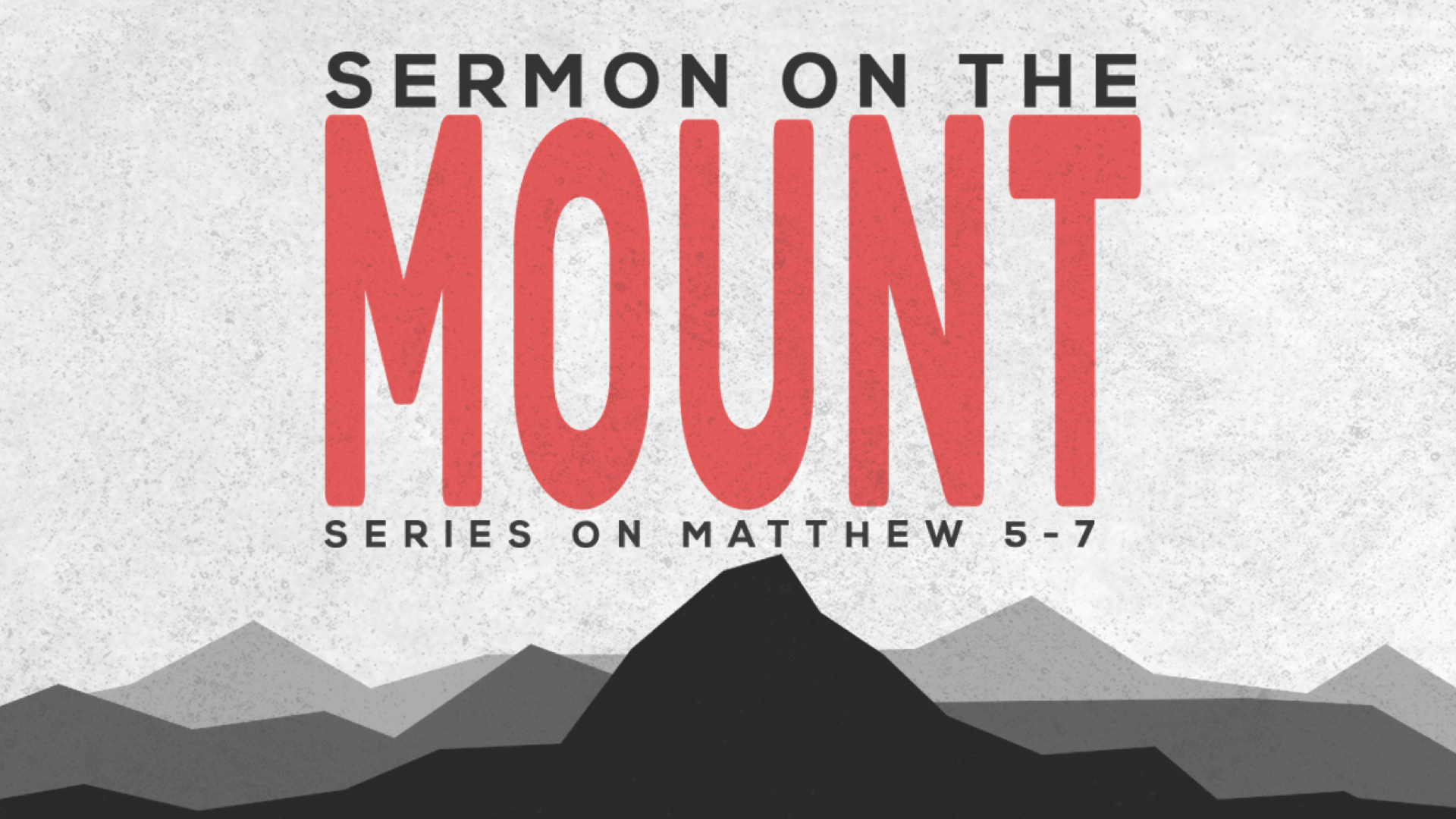 The Sermon on the Mount Part I