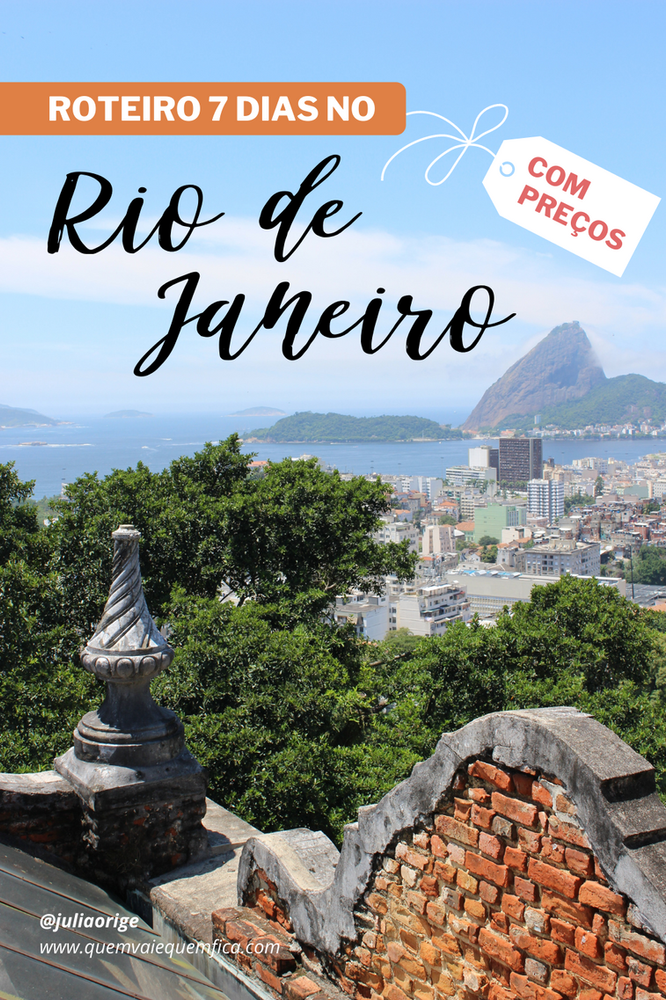 O que fazer no Rio de Janeiro? Roteiro de 7 dias com preços