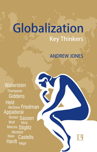 Globalization: Key Thinkers by Andrew jones - & Pearson - Order Books for Home Delivery