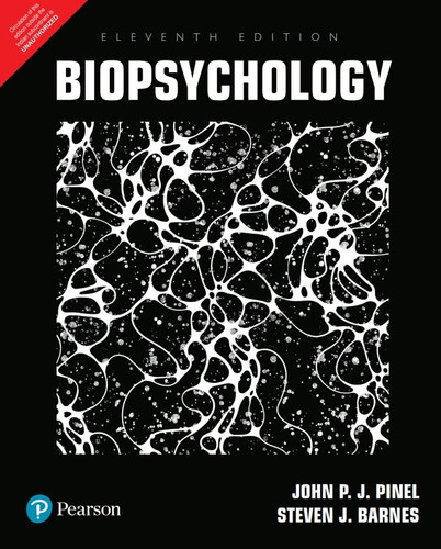 BIOPSYCHOLOGY by Steven Barnes, John P. J. Pinel - 11th Ed. - Genuine ...