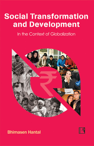 Social Transformation And Development: In The Context Of Globalization | Araavat