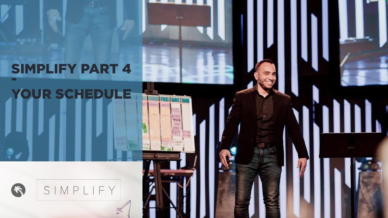 Simplify | Part 4: Your Schedule Sermon Series | Church Messages ...