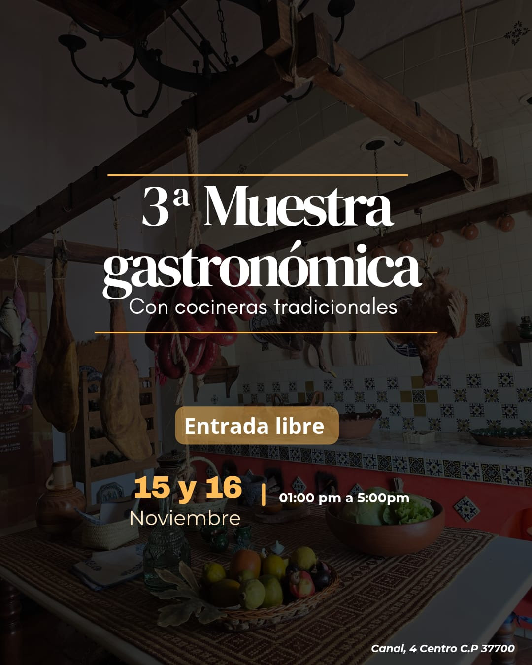 3RA. MUESTRA GASTRONÓMICA | San Miguel De Allend