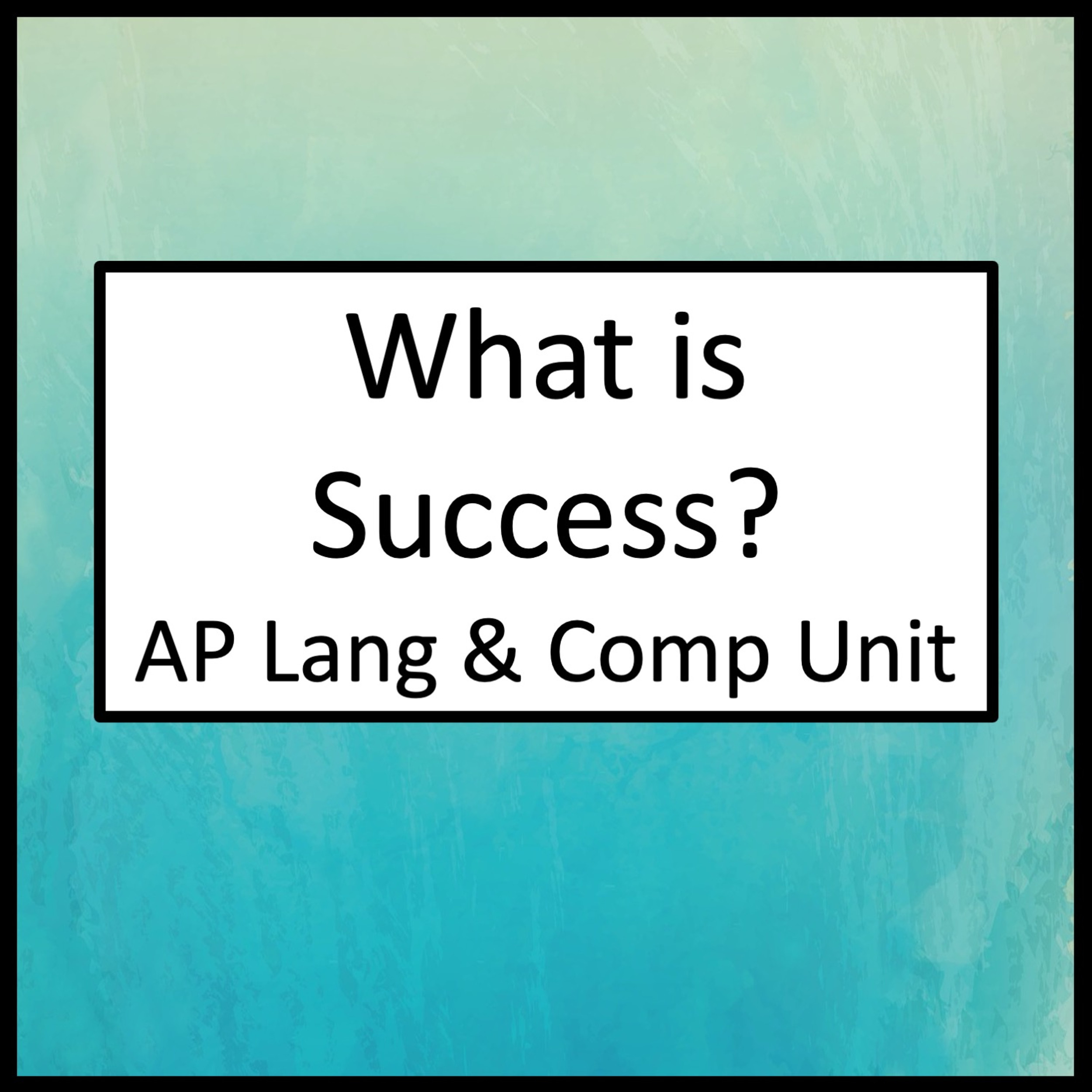 Free AP Lang and Comp Success Unit