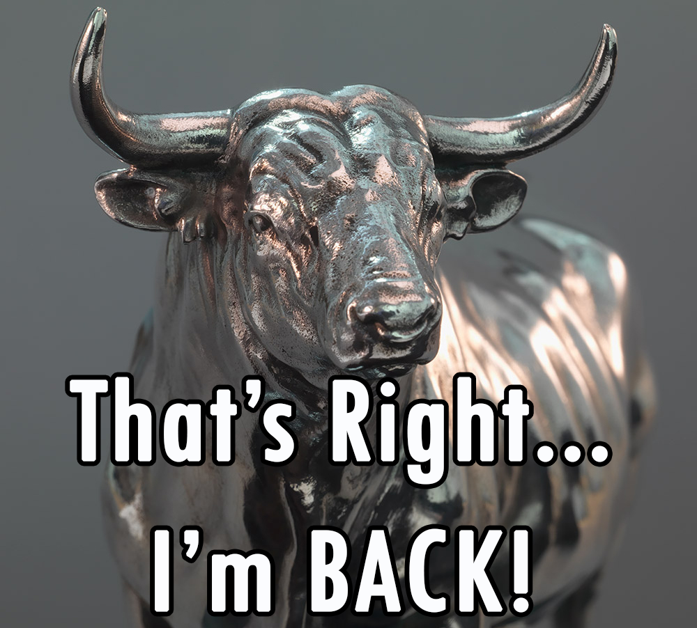 The BULL is Back!