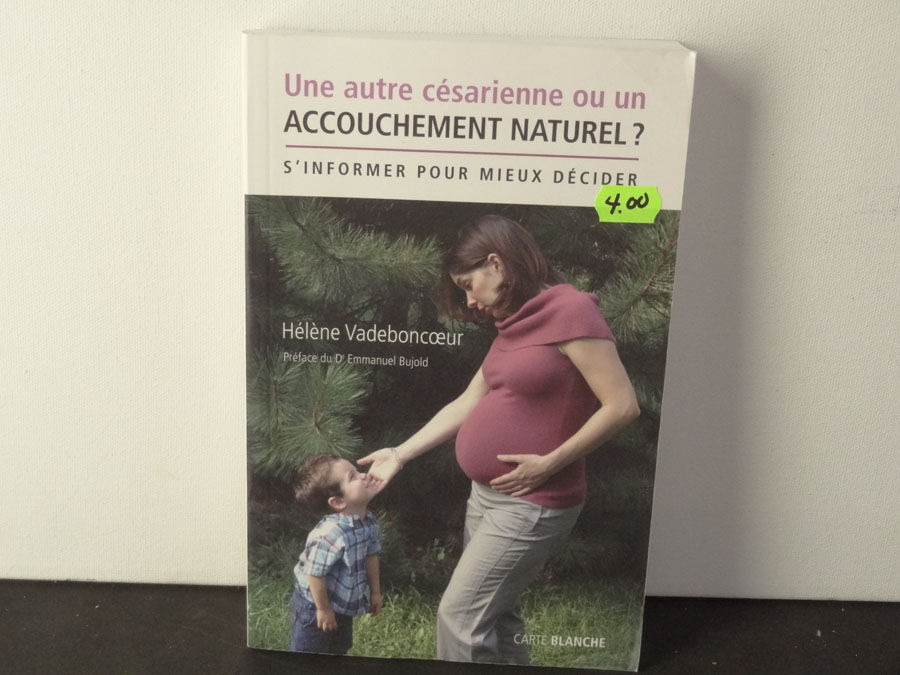 Une autre césarienne ou un accouchement naturel? | Noschoses