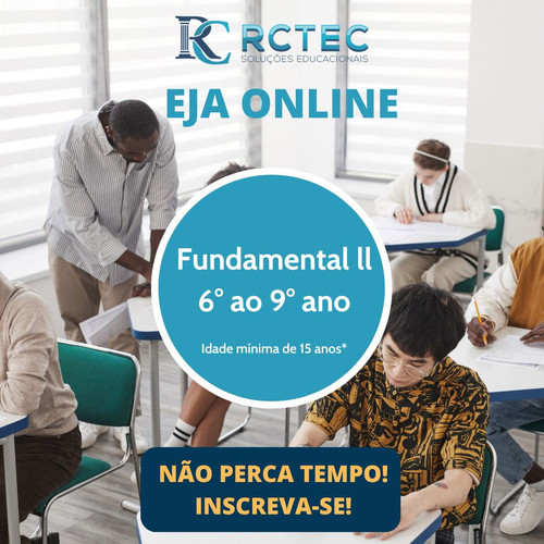 EJA Fundamental Profissionalizante | Grupo RCTEC Educação