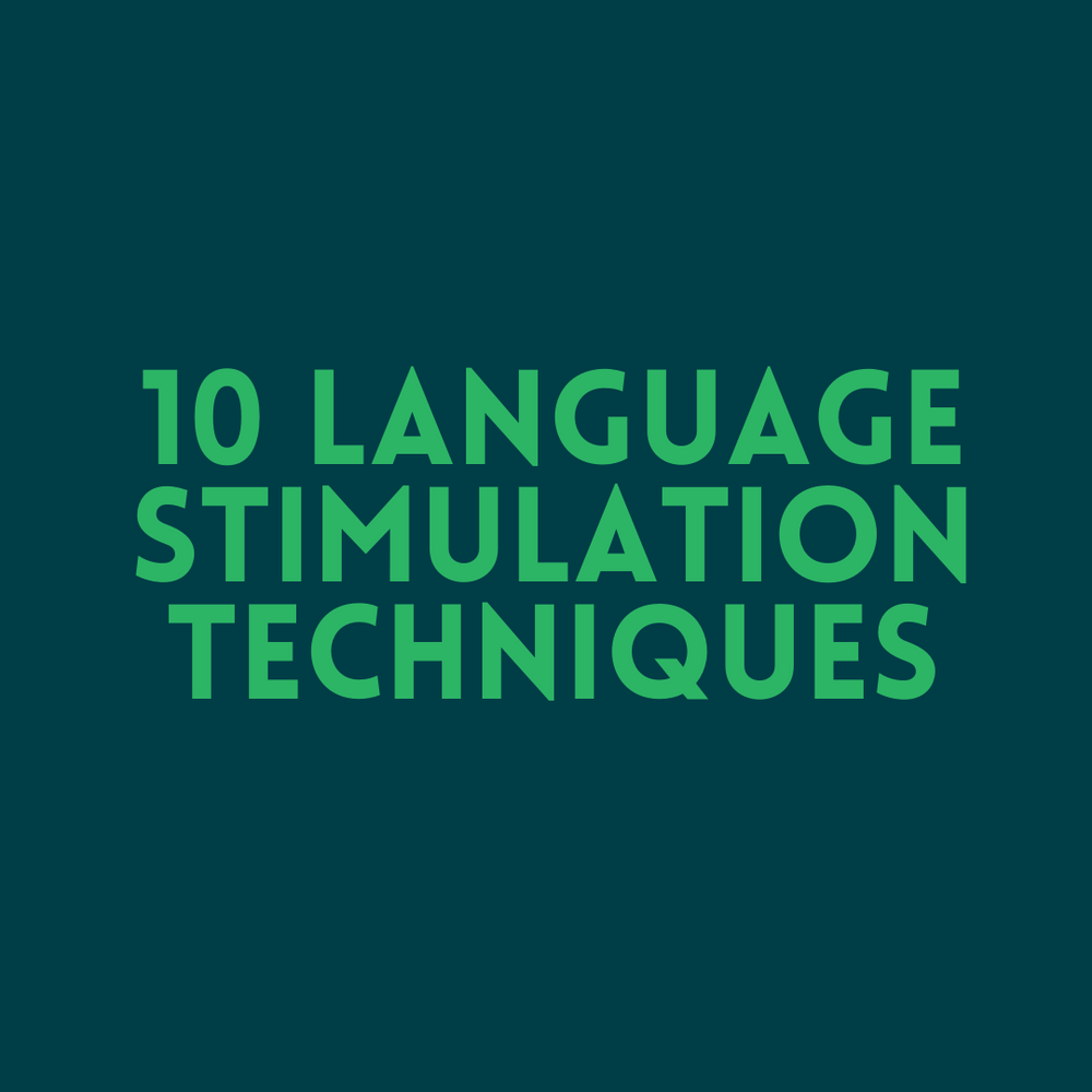 10 Language Stimulation Tips 10 Language Stimulation Tips