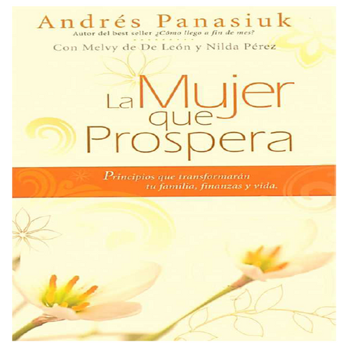 LIBRO LA MUJER QUE PROSPERA | ebedv