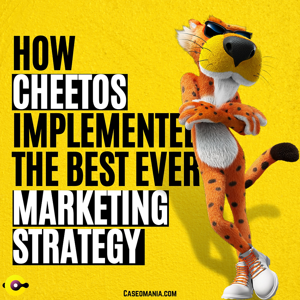 How Cheetos implemented the best ever marketing strategy