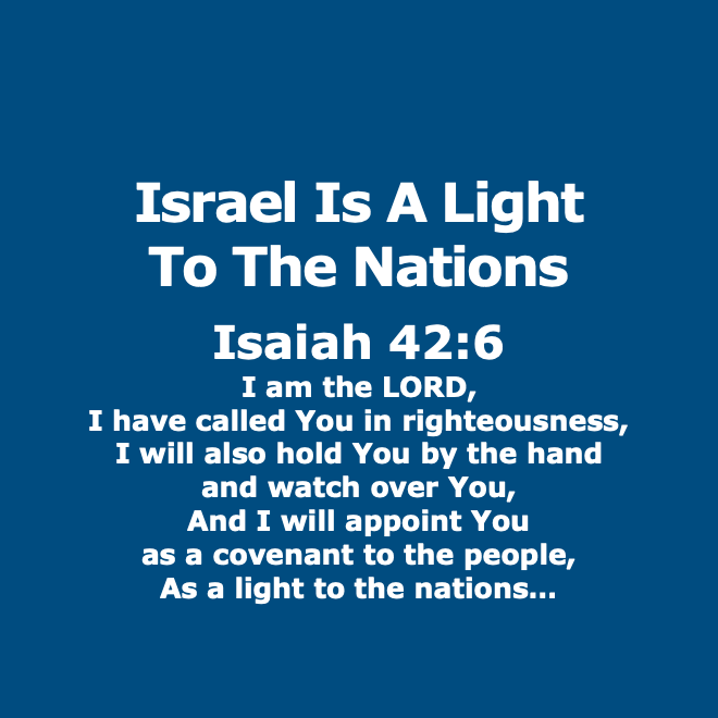 Israel Is A Light To The Nations