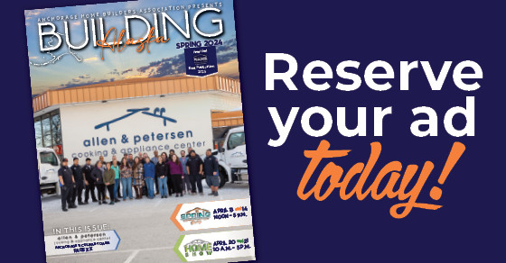 Building Alaska Magazine | AHBA | Anchorage, AK