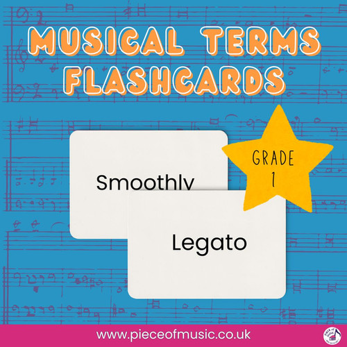 Musical Terms Flashcards - Grade 1 | Piece of Music