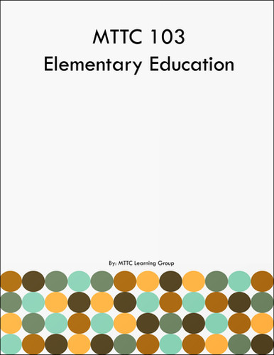MTTC 103 Elementary Education | mttc tutoring