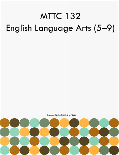 MTTC 132 English Language Arts 5-9 | mttc tutoring