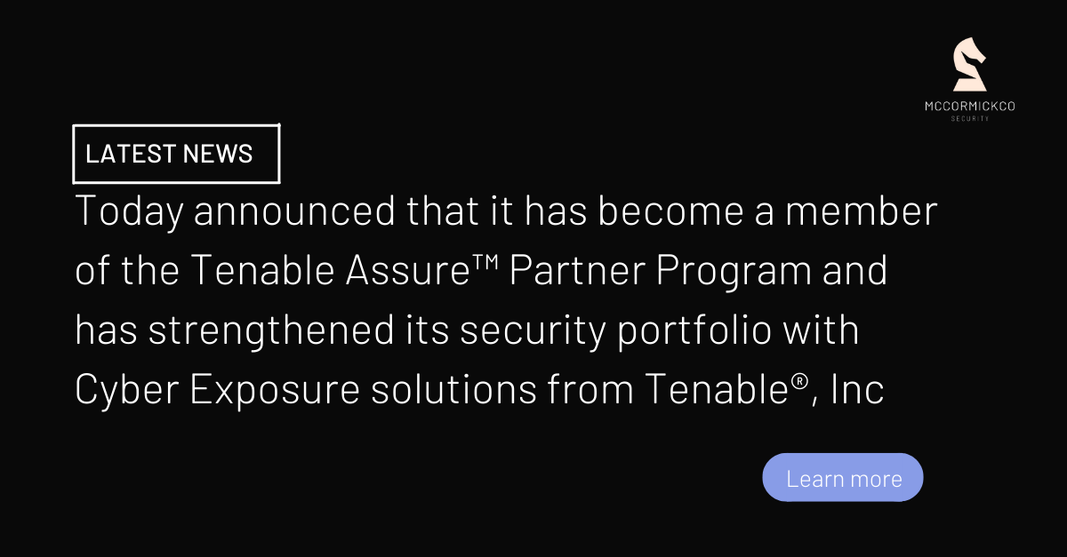McCormickCo Security Bolsters Security Portfolio with Cyber Exposure ...