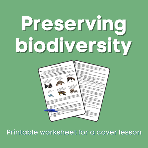 Preserving biodiversity Cover lesson | Cmgs Science Lessons