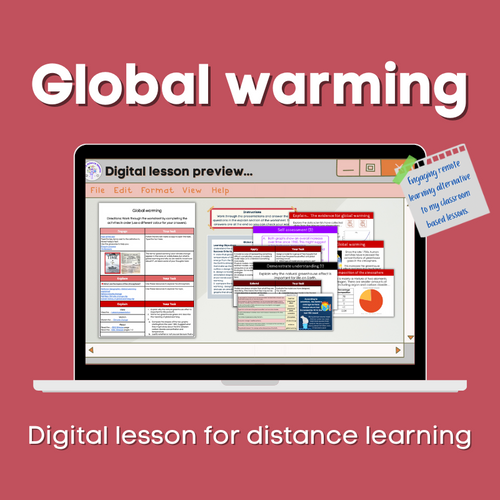Global warming Distance learning (KS3) | Cmgs Science Lessons