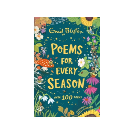 Poems for Every Season by Enid Blyton (2024) | Narnia Libraries