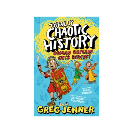 Roman Britain Gets Rowdy! by Greg Jenner (2024) | Narnia Libraries