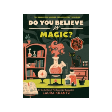 Do you Believe in Magic by Laura Krantz (Jan 2025) | Narnia Libraries