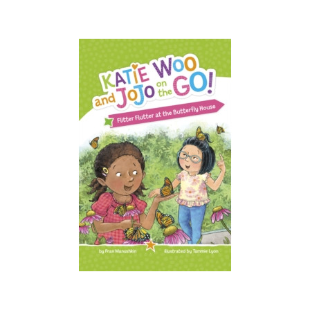 Flitter Flutter at the Butterfly House by Fran Manushkin | Narnia Libraries