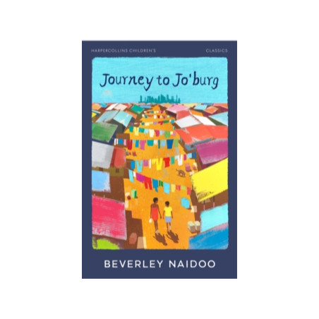 Journey to Jo'burg by Beverley Naidoo | Narnia Libraries