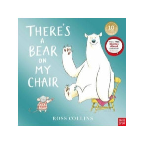 There's a Bear on My Chair by Ross Collins | Narnia Libraries