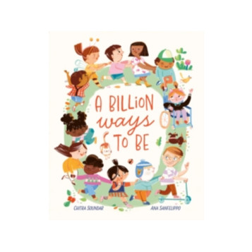 A Billion Ways to be by Chitra Soundar | Narnia Libraries