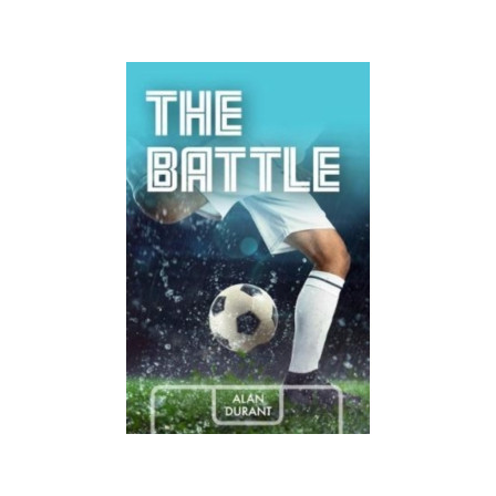 The Battle by Alan Durant | Narnia Libraries