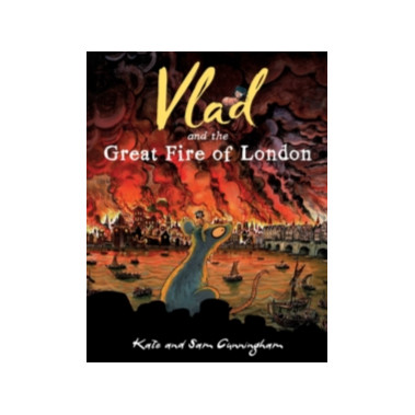 Vlad and the Great Fire of London (2023) | Narnia Libraries