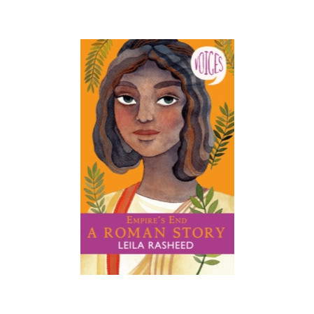 Empire's end: A Roman Story by Leila Rasheed | Narnia Libraries