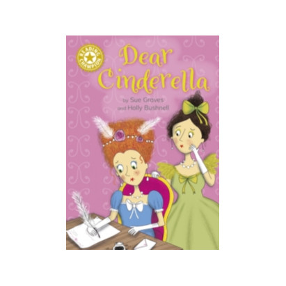 Dear Cinderella by Sue Graves | Narnia Libraries