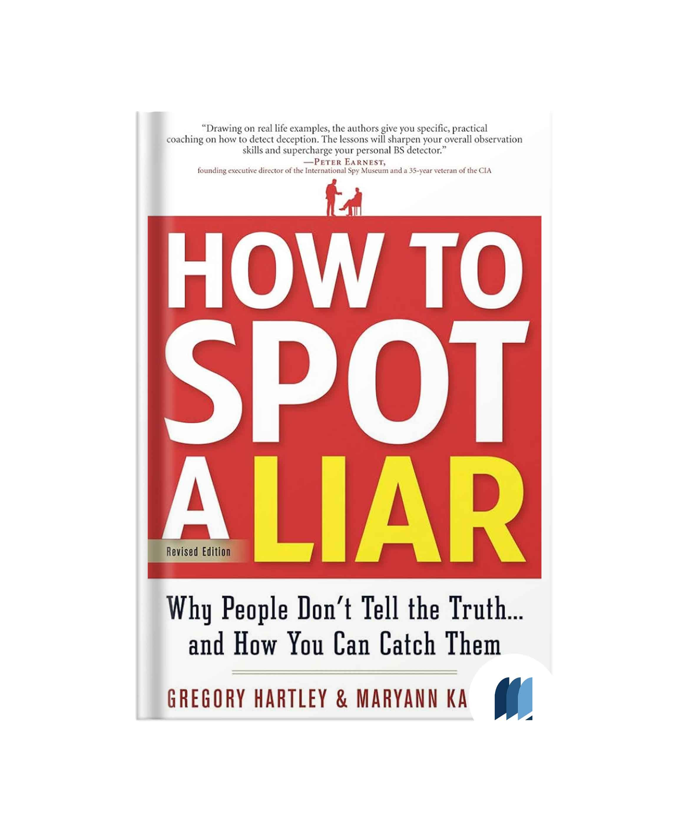 How to Spot a Liar by Gregory Hartley & Maryann Karinch free pdf download