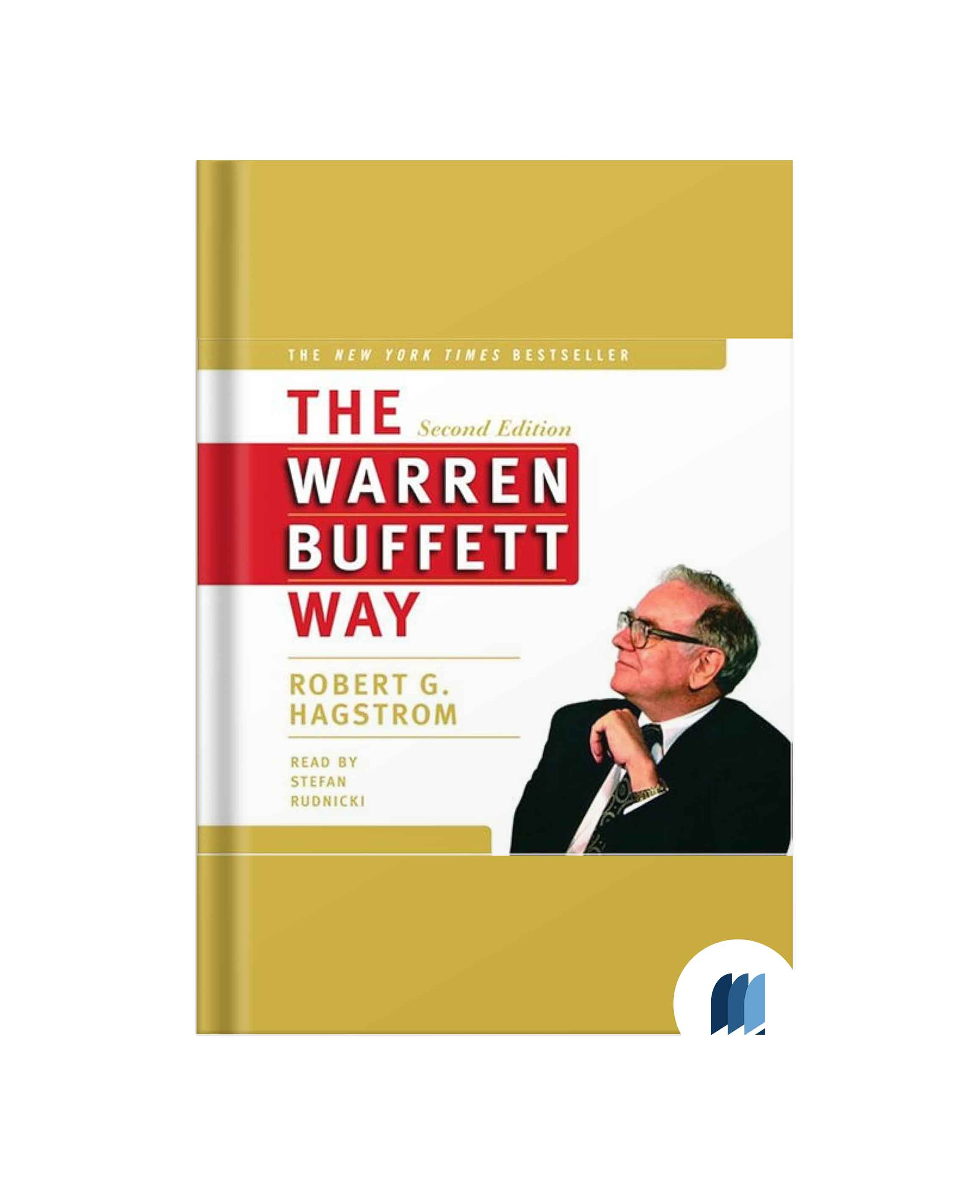 Book Summary: The Warren Buffett Way by ROBERT G. HAGSTROM