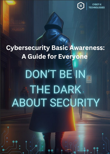 A Cyber Security Basic Security Awareness Guide E-BOOK | CYBOT-X